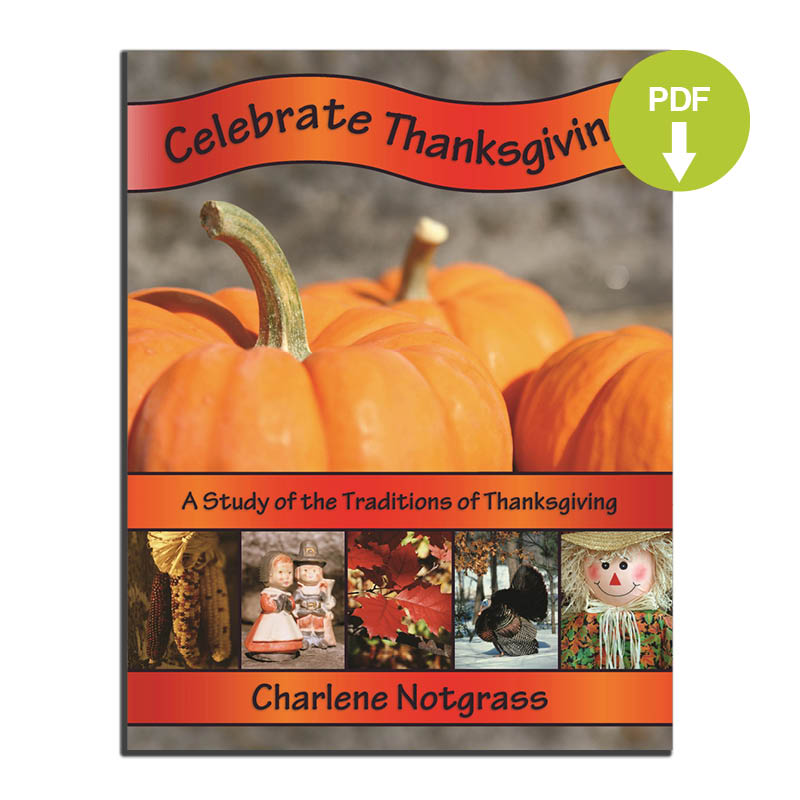 Celebrate Thanksgiving Ebook (Download) | Notgrass History